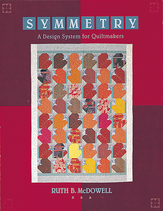 Symmetry Print-on-Demand Edition – C&T Publishing