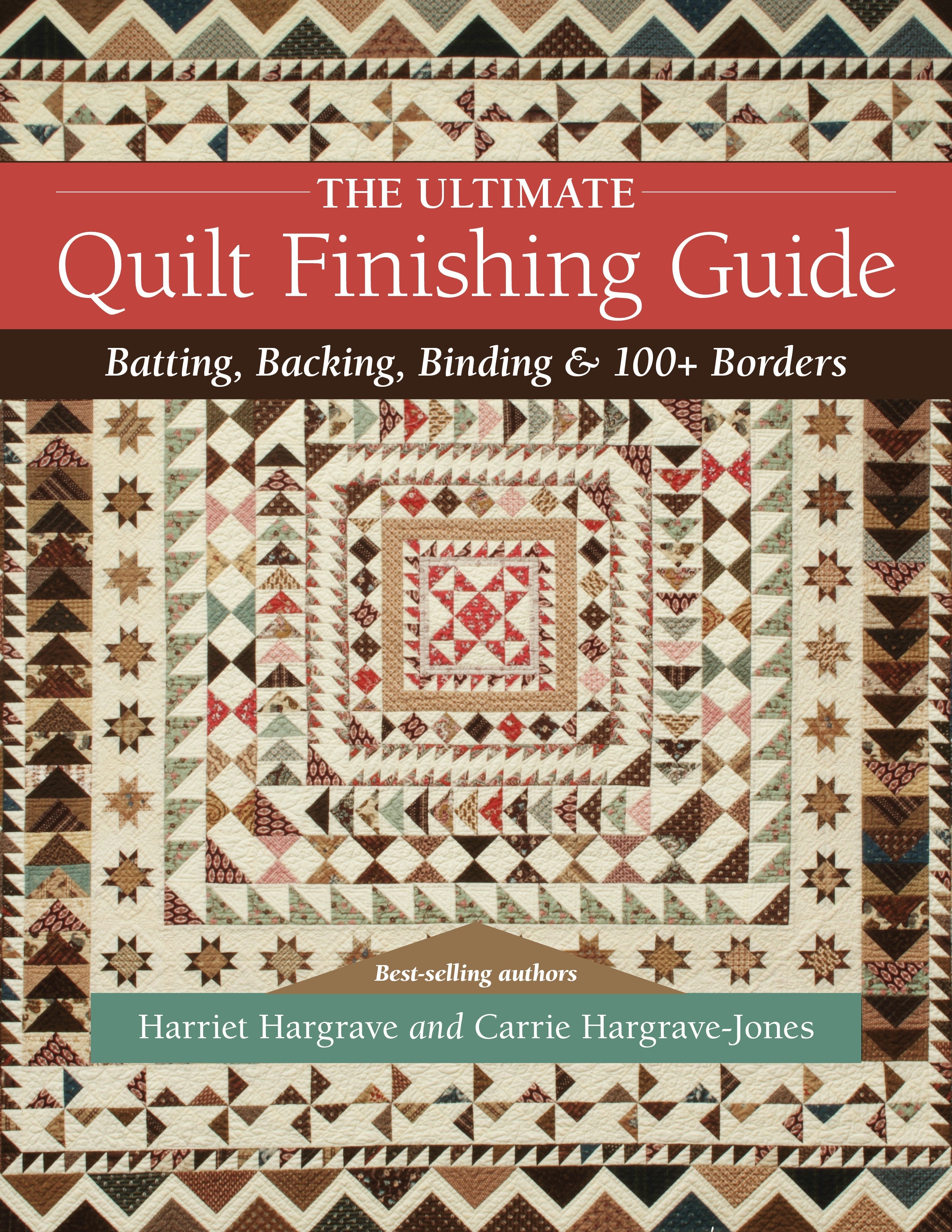 The Ultimate Quilt Finishing Guide Digital Download – C&T Publishing
