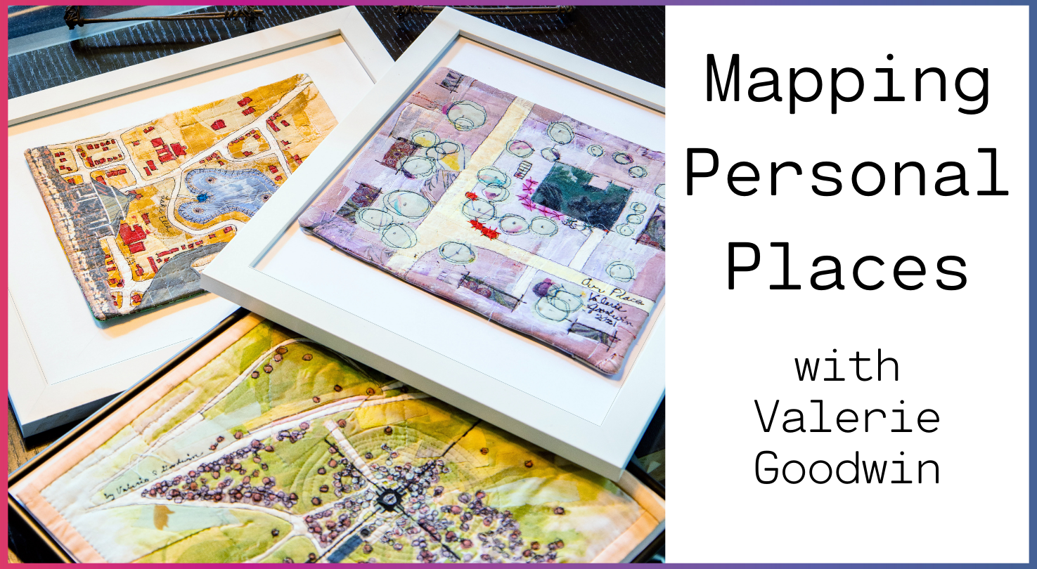 Mapping Personal Places – C&T Publishing