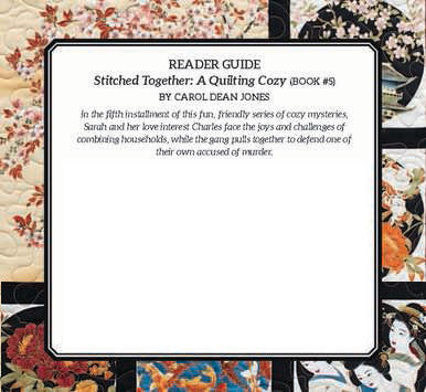 Reader Guide: Stitched Together Reader Guide – C&T Publishing